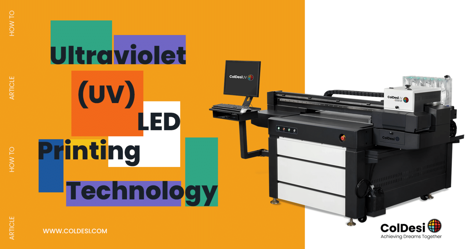 A Look at UV Printing Technology: What It Is & How It Works - ColDesi