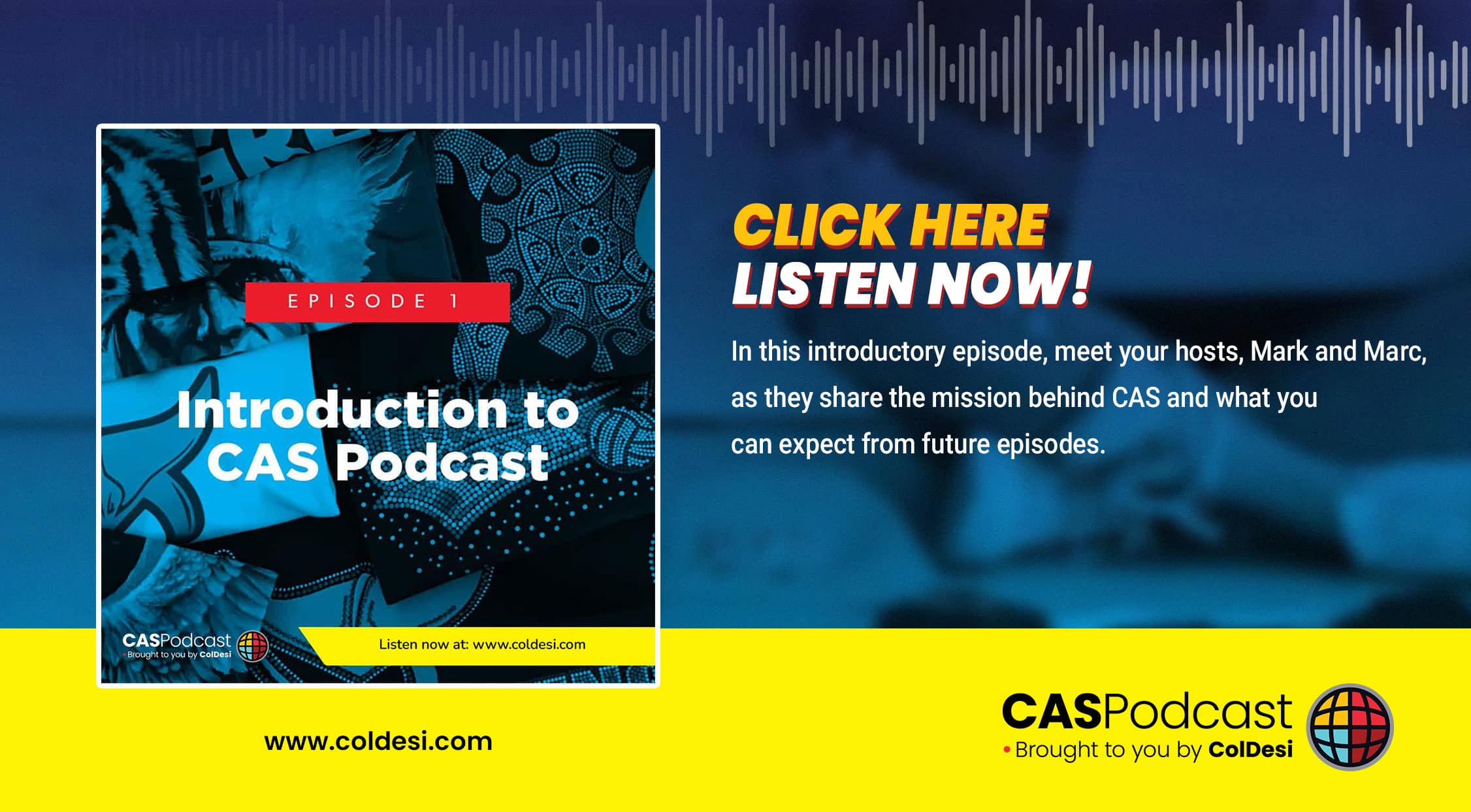 Episode 1 – Introduction to CAS Podcast - ColDesi