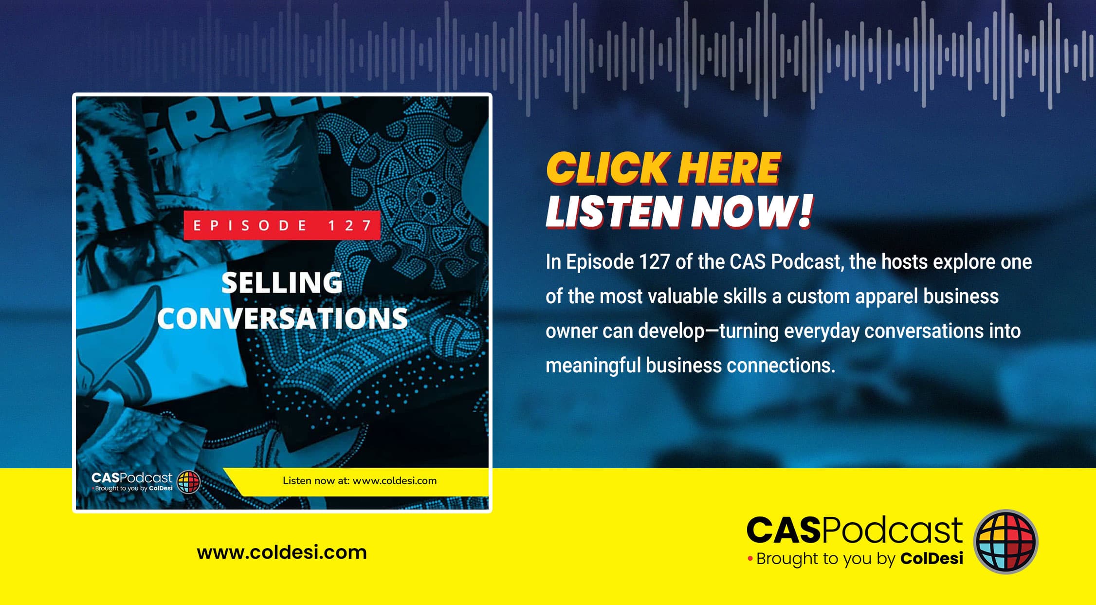 Episode 127 – Selling Conversations